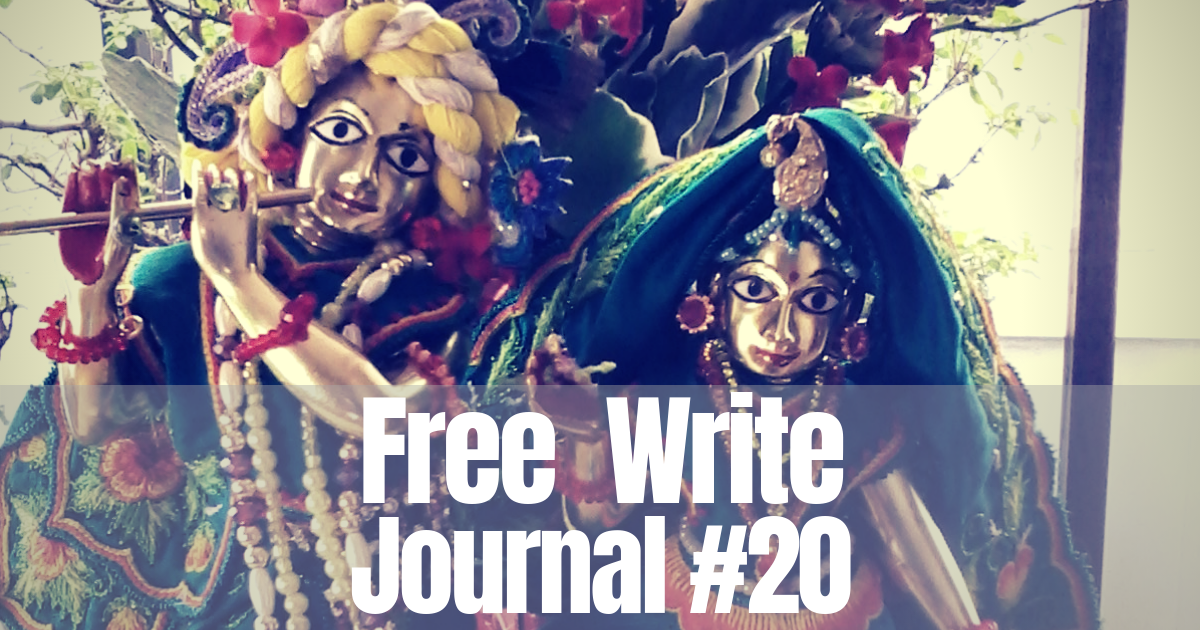 Satsvarupa Dasa Goswami - Free Write Journal #20 Satsvarupa Dasa Goswami - Free Write Journal #20