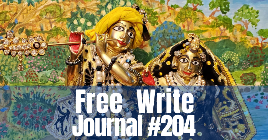 Satsvarupa Dasa Goswami Free Write Journal 204 Satsvarupa Dasa Goswami Free Write Journal 204