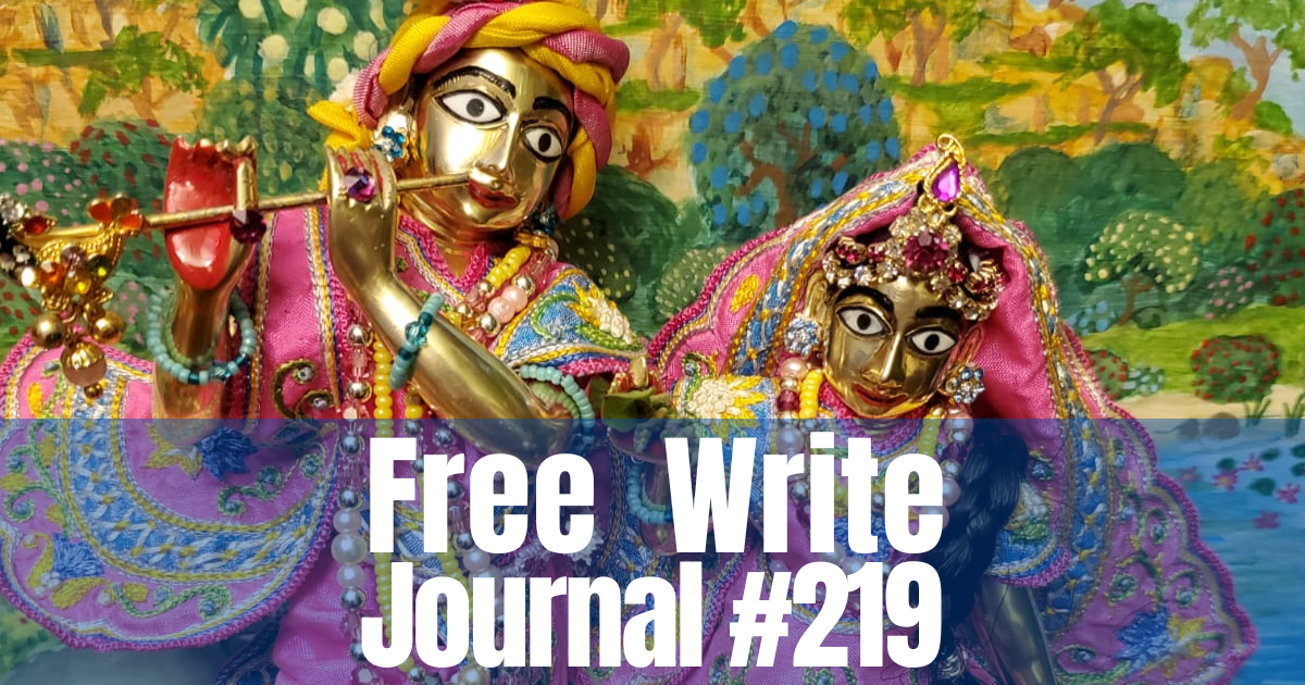 Satsvarupa dasa Goswami - Free Write Journal #219
