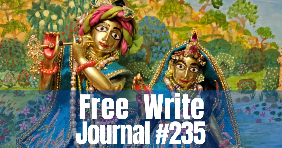 Satsvarupa dasa Goswami - Free Write Journal #235