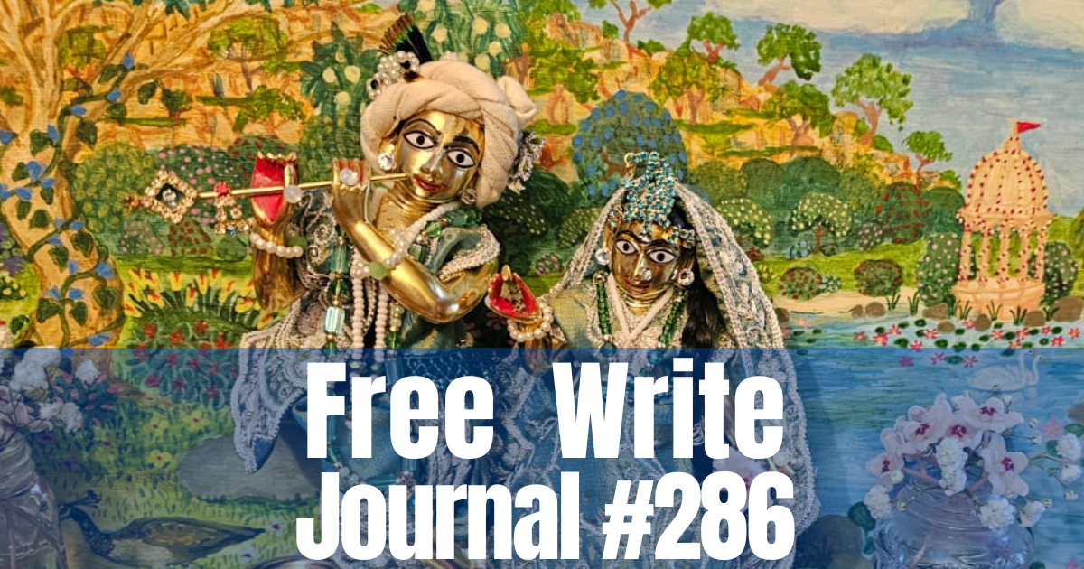 Satsvarupa dasa Goswami - Free Write Journal #286