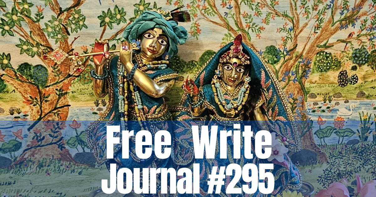 Satsvarupa dasa Goswami - Free Write Journal #295