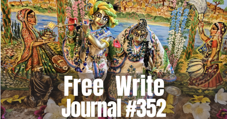 Satsvarupa dasa Goswami - Free Write Journal #352