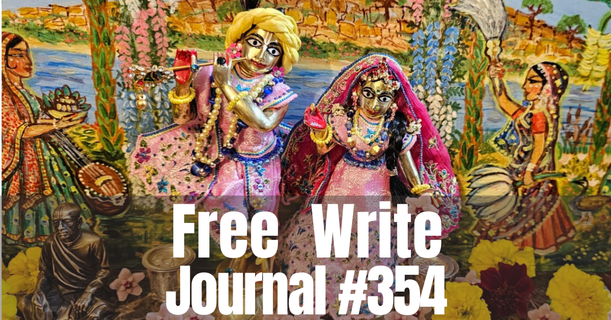 Satsvarupa dasa Goswami - Free Write Journal #354