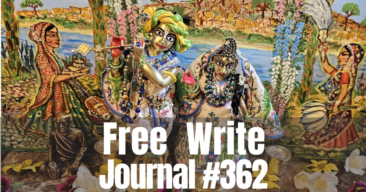 Satsvarupa dasa Goswami - Free Write Journal #362